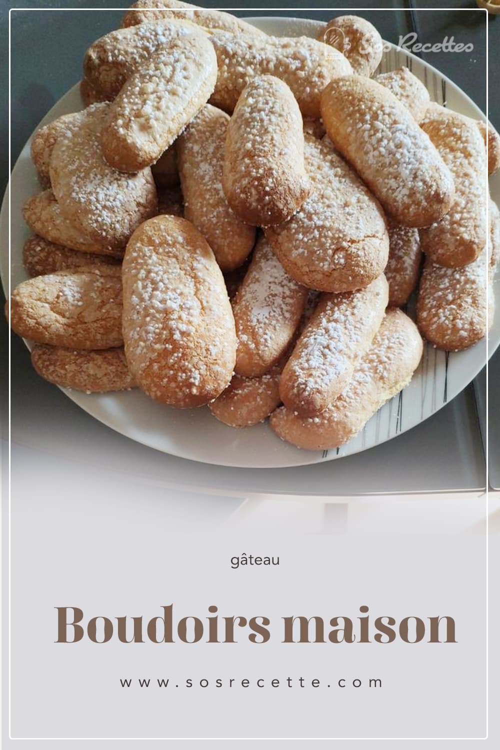 Boudoirs maison - Sos Recette