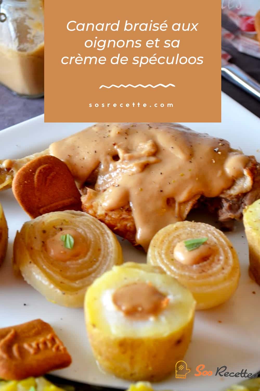 Canard braisé aux oignons et sa crème de spéculoos - Sos Recette