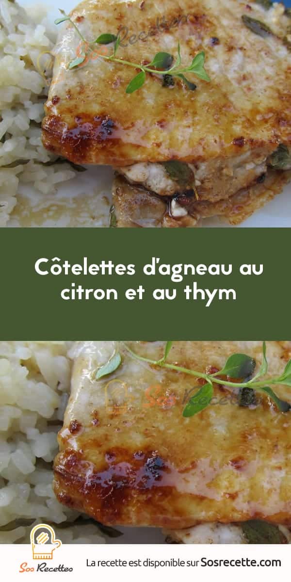 Côtelettes d’agneau au citron et au thym - Sos Recette