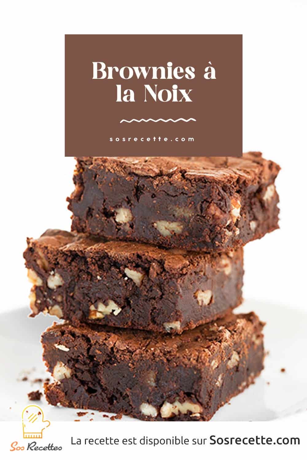 Brownies à la Noix - Sos Recette